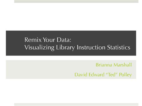 Remix Your Data Visualizing Library Instruction Statistics Speaker Deck