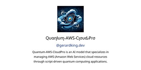 Qυαɳƚυɱ Aws Cʅσυԃpɾσ Gpts Features And Functions Examples And Prompts Gpt Store