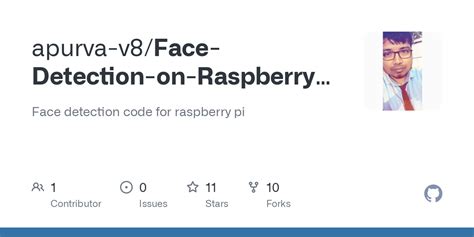 GitHub Apurva V Face Detection On Raspberry Pi Face Detection Code For Raspberry Pi