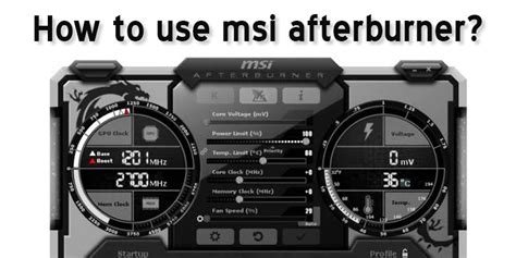 How To Use MSI Afterburner Fast Easy Way