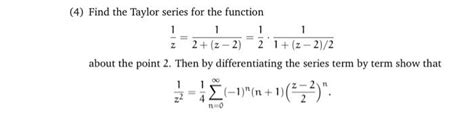 solved 4 find the taylor series for the function