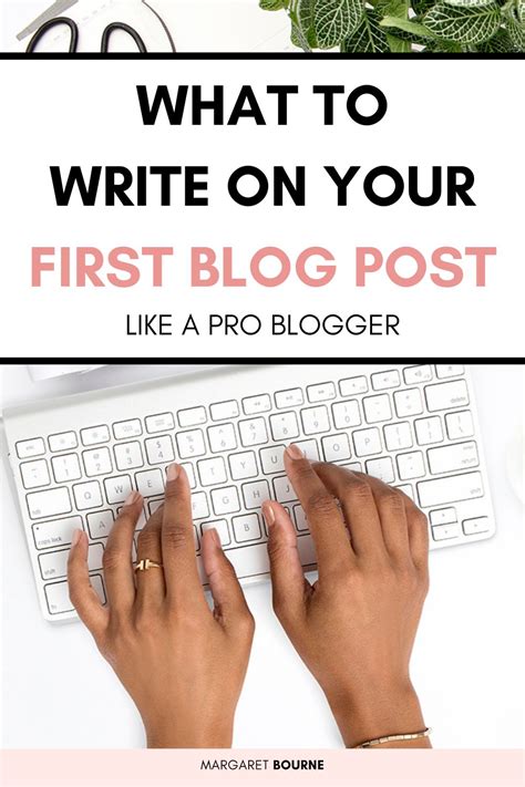 how to write your first blog post a smart strategy for 2024