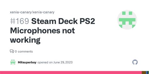 Steam Deck Ps2 Microphones Not Working · Issue 169 · Xenia Canary