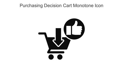 Purchasing Decision Cart Monotone Icon In Powerpoint Pptx Png And Editable Eps Format PPT PowerPoint