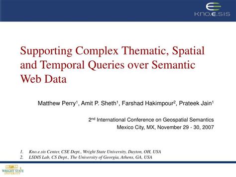 Ppt Supporting Complex Thematic Spatial And Temporal Queries Over Semantic Web Data