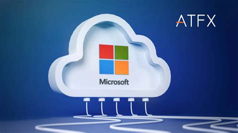 Microsoft Earnings Will Focus Cloud And Ai Growth Again Atfx Global Official Website