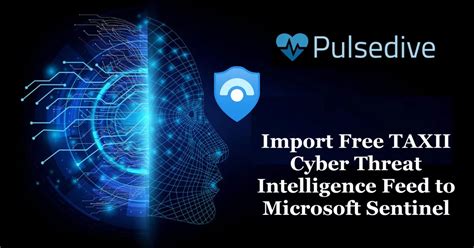 Import Free Taxii Threat Intelligence Feed To Microsoft Sentinel 1