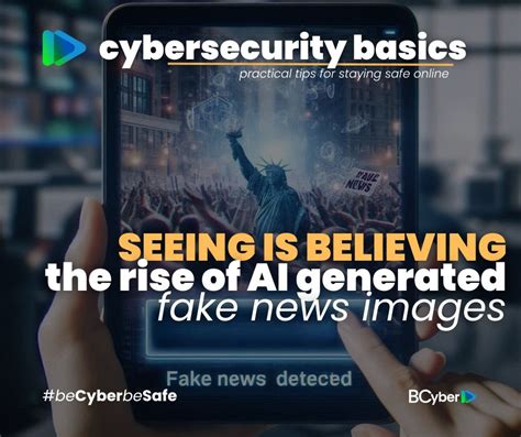 Fakenews Ai Misinformation Cyberattacks Malware Educate… Bcyber Sa
