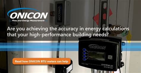 The Benefits Of Using An Onicon Btu Meter To Measure Energy Use Versus Calculating The Values