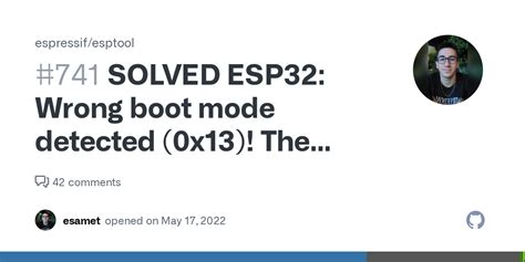 Solved Esp32 Wrong Boot Mode Detected 0x13 The Chip Needs To Be In