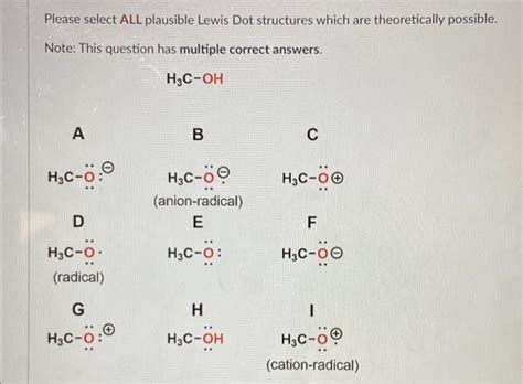 [solved] Please Select All Plausible Lewis Dot Structures
