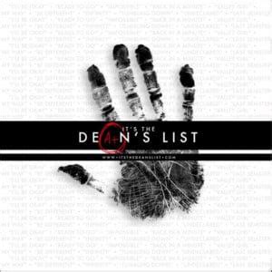 The Dean S List Lyrics Songs And Albums Genius