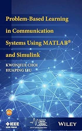 Amazon Problem Based Learning In Communication Systems Using Matlab