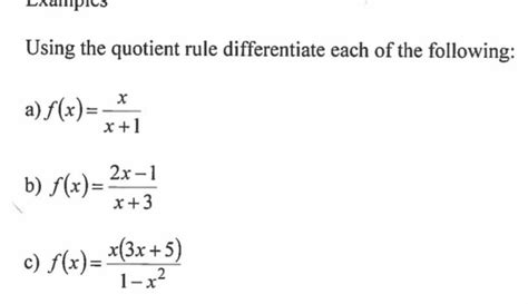 [answered] using the quotient rule differentiate each of the following