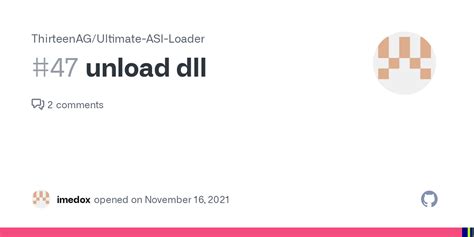 Unload Dll Issue ThirteenAG Ultimate ASI Loader GitHub