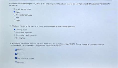 Solved 1 In The Recombinant Dna Process Which Of The