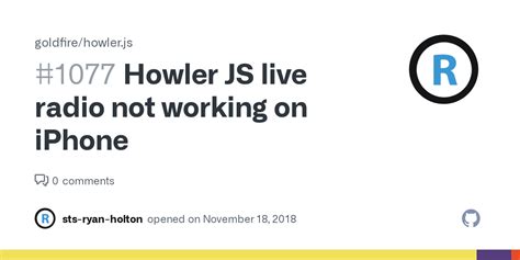 Howler Js Live Radio Not Working On Iphone · Issue 1077 · Goldfire