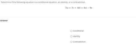 Solved Determine If The Following Equation Is A Conditional