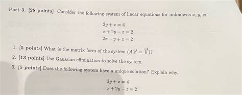 Solved Part 3 28 ﻿points ﻿consider The Following System