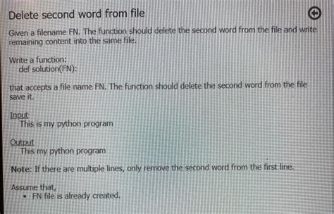 Solved Delete Second Word From File Given A Filename Fn The