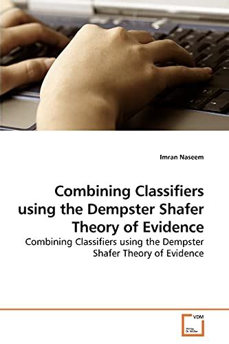 combining classifiers using the dempster shafer theory of evidence combining classifiers using