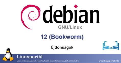 Debian 12 Bookworm Linux Portal