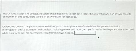 Solved Instructions Assign CPT Code S And Appropriate Chegg