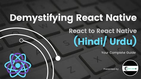From React To React Native Building Cross Platform Mobile Apps Urdu