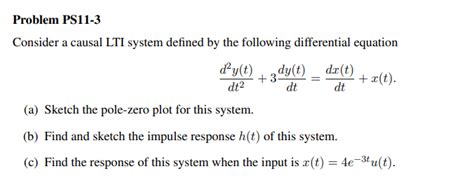 Solved Consider A Causal LTI System Defined By The Following Chegg Com