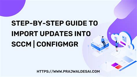 Step By Step Guide To Import Updates Into SCCM ConfigMgr