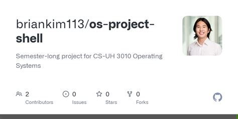 Github Briankim113os Project Shell Semester Long Project For Cs Uh