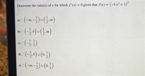 Solved Determine The Value S Of X For Which F X