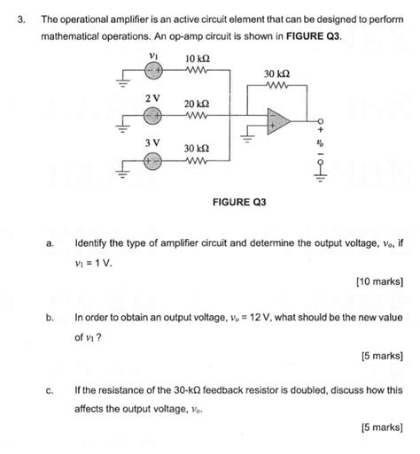 Solved The Operational Amplifier Is An Active Circuit Chegg