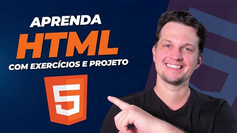 Curso De Html Para Iniciantes Aprenda Html Com ExercÍcios E Projeto Youtube