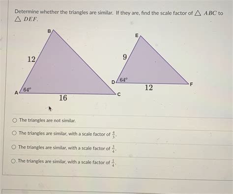 solved determine whether the triangles are similar if they are find