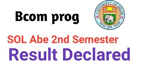 Sol Bcom Prog Second Semester Abe Result Declared 2021 Ameeninfo Youtube