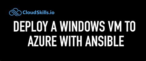 Deploy A Windows VM To Azure With Ansible DEV Community