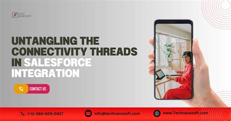 Untangling The Connectivity Threads In Salesforce Integration And Connecting With Ease