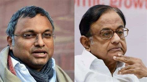 कांग्रेस नेता पी चिदंबरम के बेटे कार्ति के ठिकानों पर Cbi की रेड