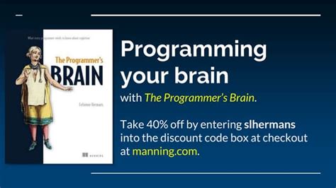 The Programmers Brain Improve The Way You Learn And Think About Code