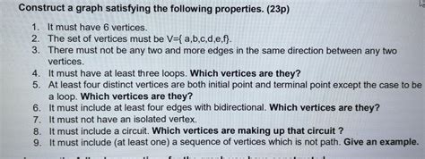 Solved Construct A Graph Satisfying The Following Solved Construct A Graph Satisfying The Following
