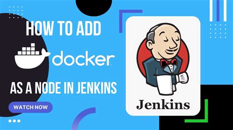 How To Add Docker As Node In Jenkins Youtube
