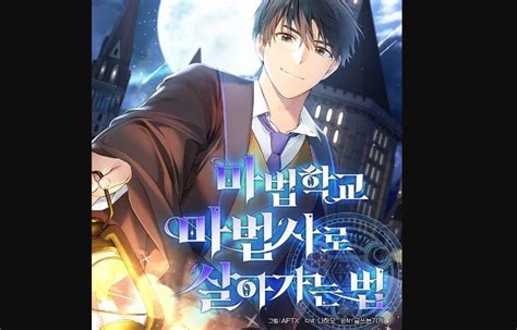 Life Of A Magic Academy Mage Chapter 71 Spoiler Release Date Updates