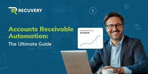 Accounts Receivable Automation The Complete Guide For 2025