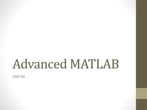 PPT Advanced MATLAB PowerPoint Presentation Free Download ID