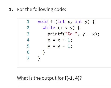 Solved For The Following Codevoid F Int X ﻿int Y While