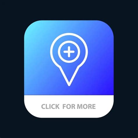 Plus Location Map Marker Pin Mobile App Button Android And Stock Vector By Flatart