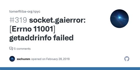 Socketgaierror Errno 11001 Getaddrinfo Failed · Issue 319