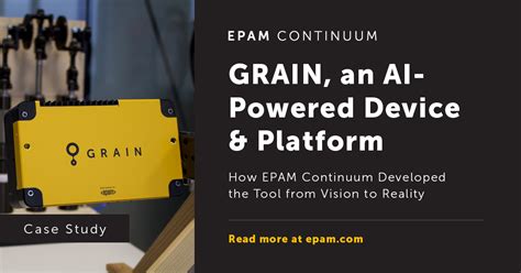 Grain An Ai Powered Device And Platform For Data Acquisition Epam