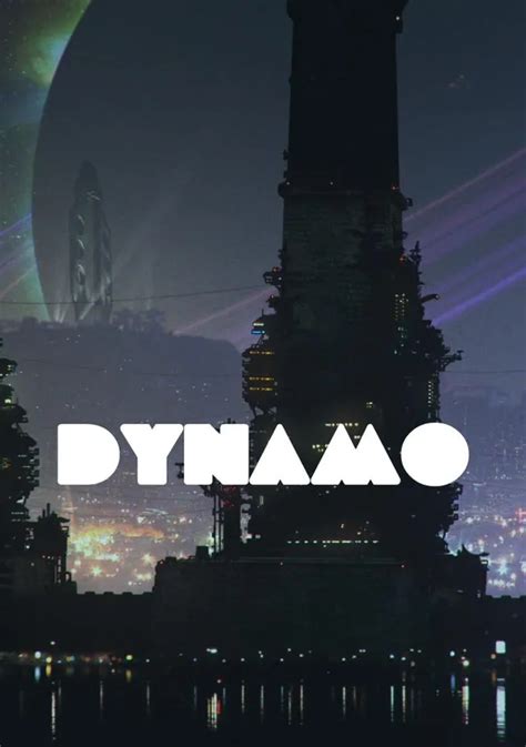 Dynamo Watch Tv Show Stream Online